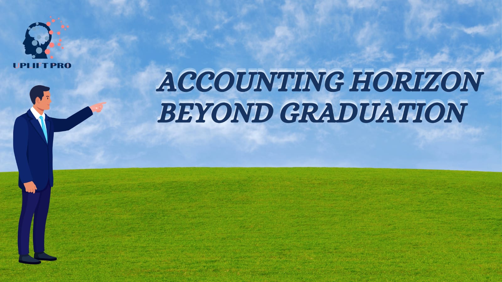 Accounting Horizon Beyond Graduation: Exploring Lucrative Career Paths