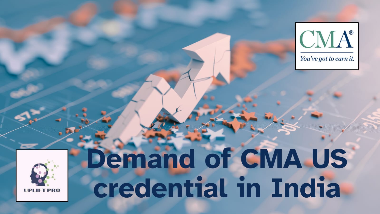 Demand for the CMA US credential in India - Uplift PRO Blog