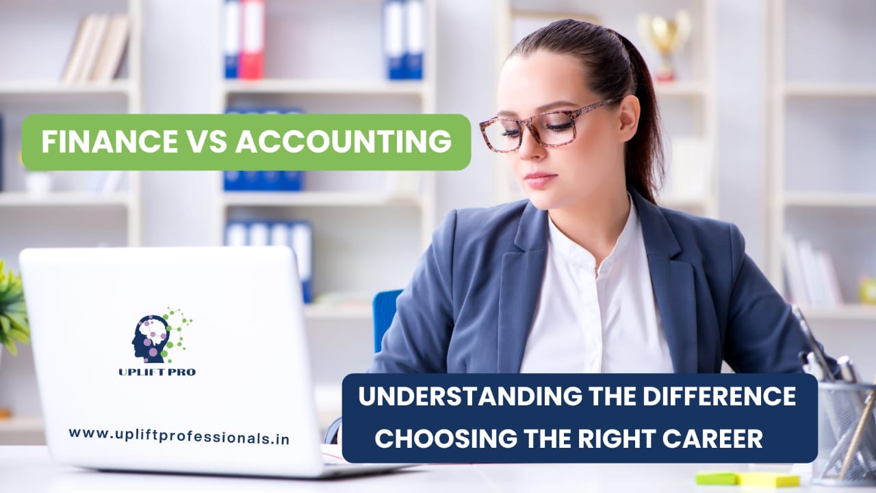 Finance vs. Accounting: Understand Differences and Choose Right Path